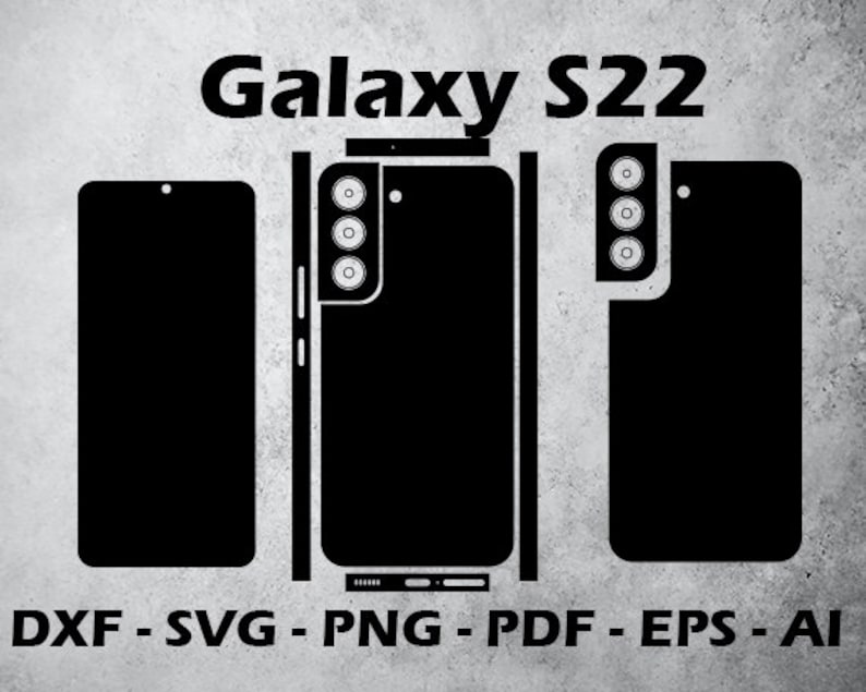 Samsung Galaxy S22 - Skin Cutting Templates SVG Vector - Etsy