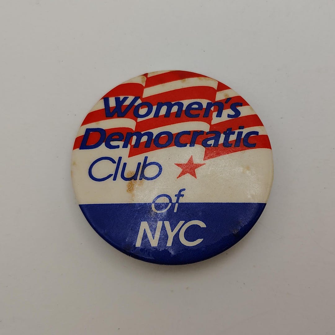 1980s Women's Democratic Club of New York City Vintage Political Pin ...