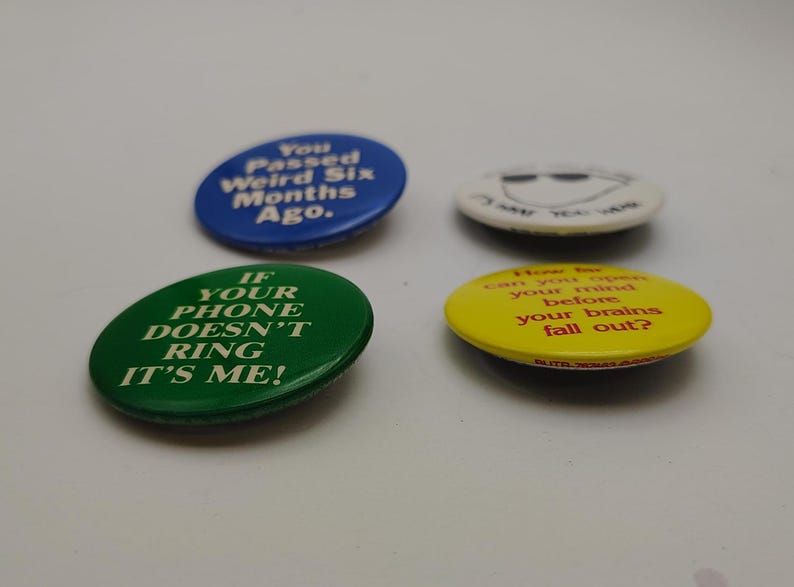 1970s/80s Collection of 4 Funny Humor Statement Pinback Buttons Back ...