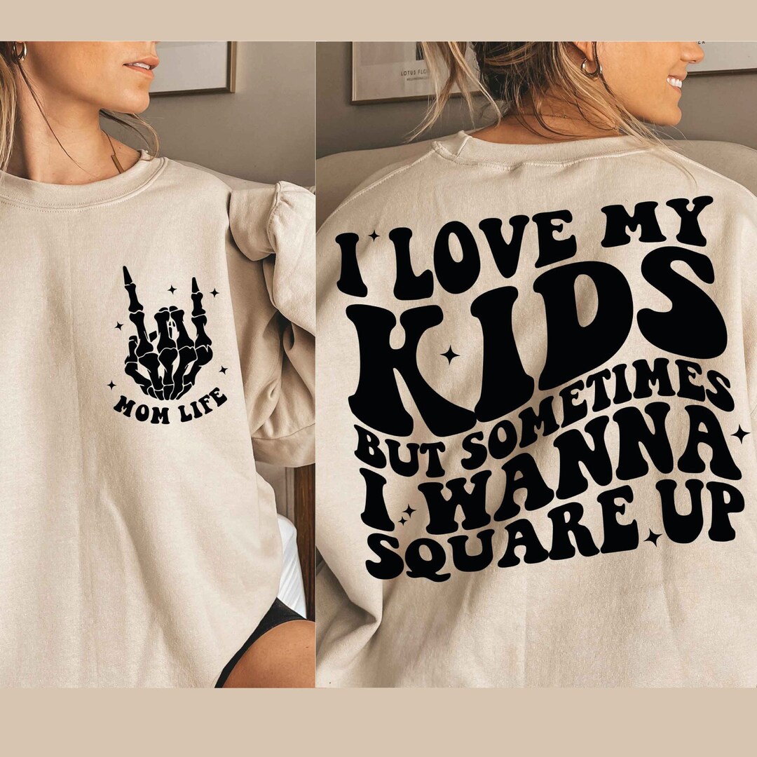 I Love My Kids Svg, Mom Life Kids Svg Png, Funny Children, Sarcastic ...