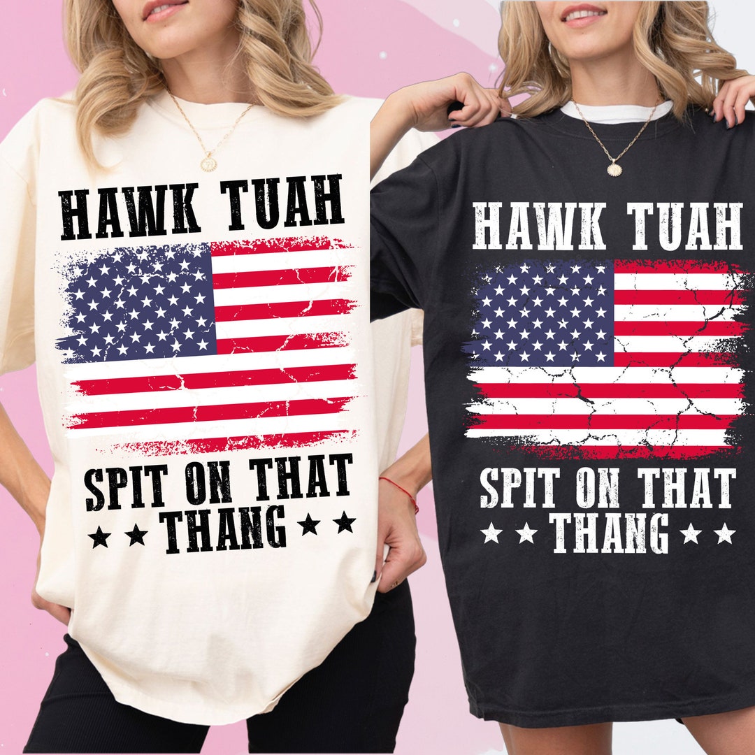 Hawk Tuah Png, Give 'em That Hawk Tuah, Spit on That Thang, Viral Hawk ...