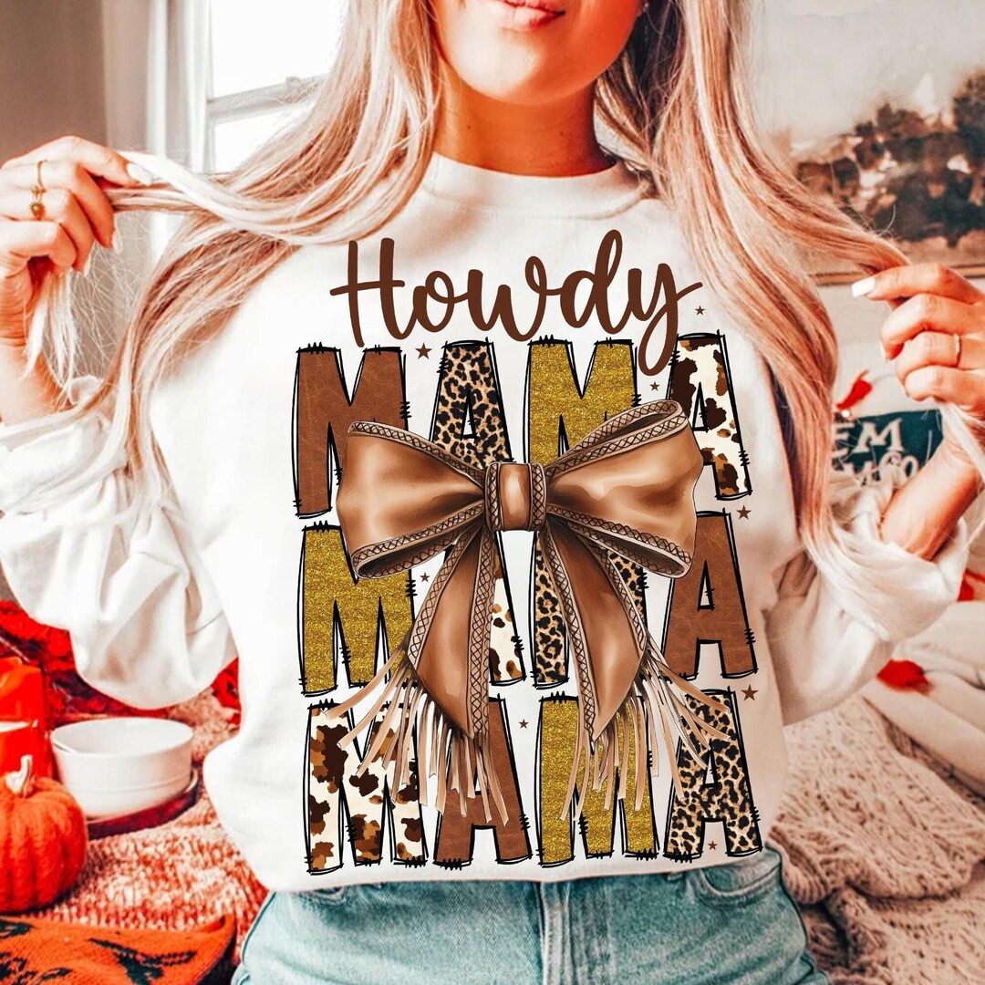 Western Cowgirl Howdy Mama Png, Brown Leather Bow Png, Western Mama ...