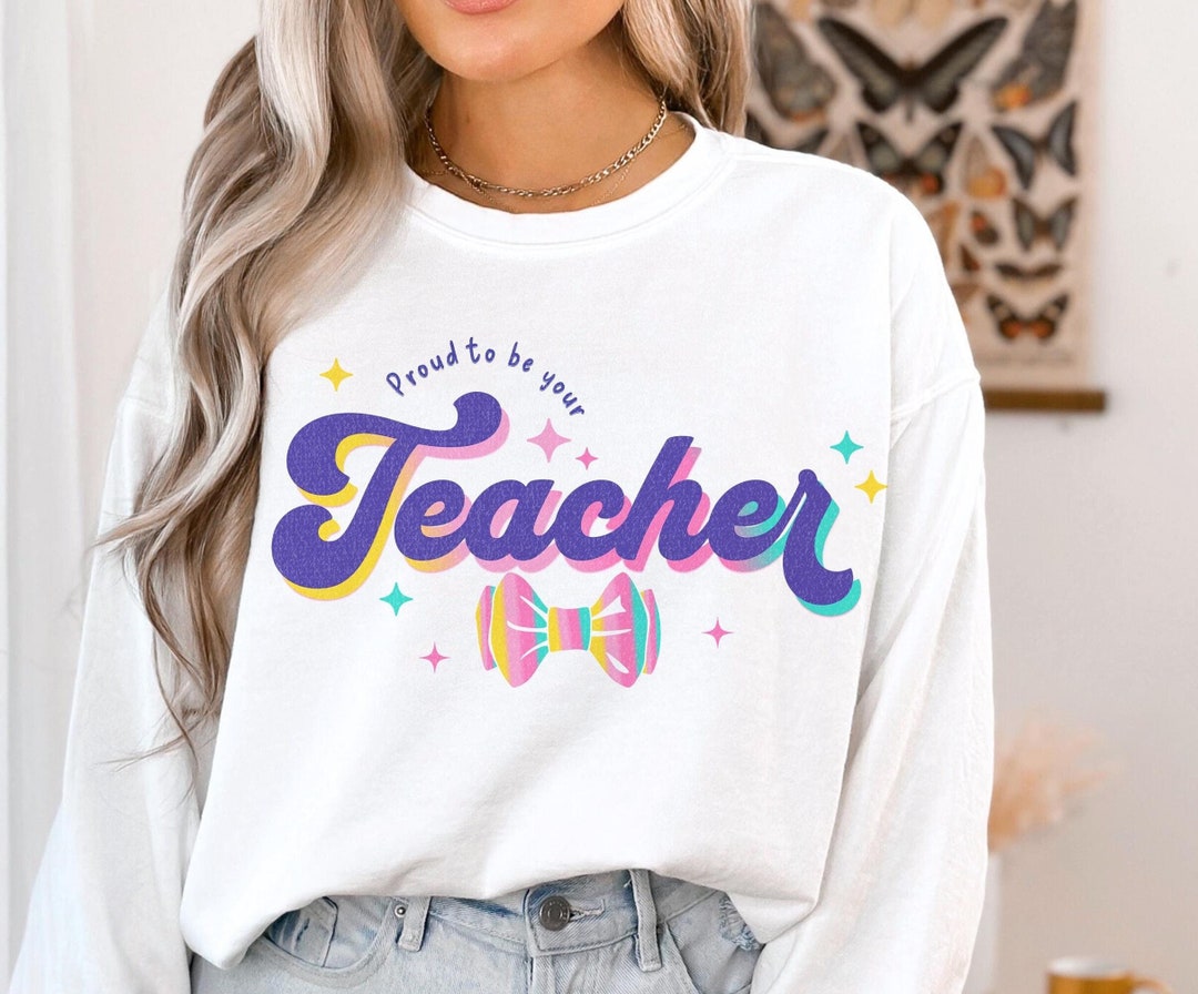 Proud to Be Your Teacher PNG, Coquette Teacher Png, Teacher Png, 100 ...