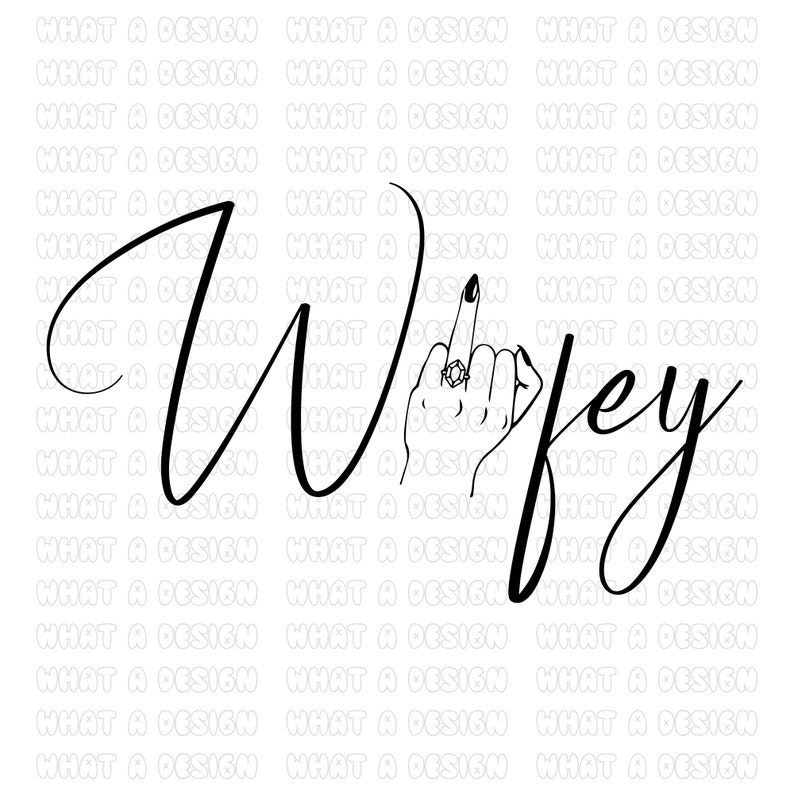 Wifey Svg Wedding Ring Finger Svg. Vector Cut file for - Etsy México