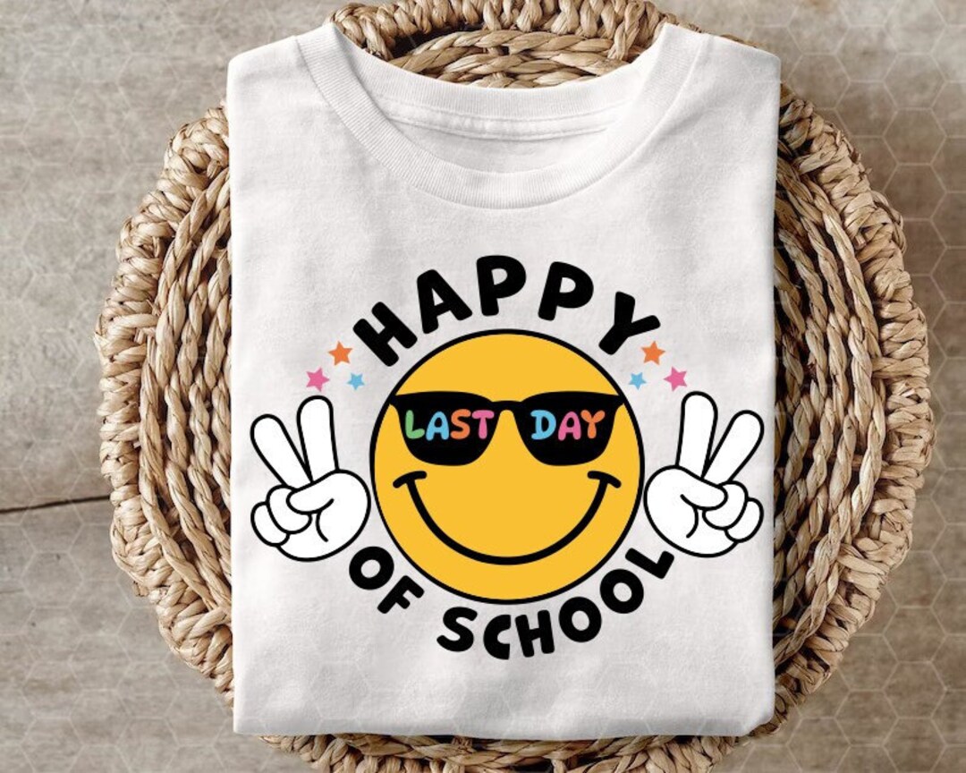 Happy Last Day of School SVG, End of School Svg, Summer Break Svg ...