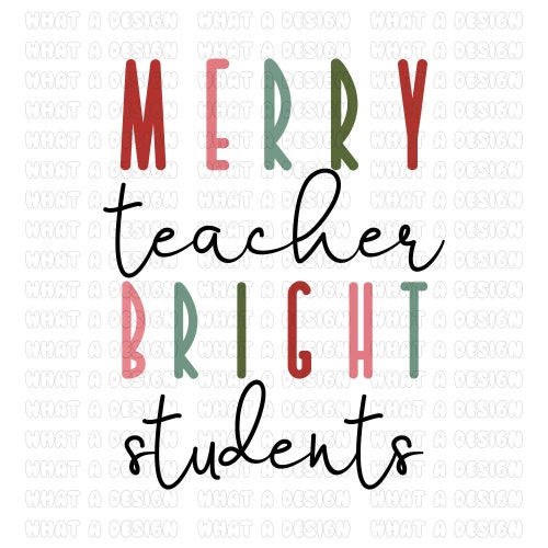 Merry Teacher Bright Students SVG PNG Merry Teacher Svg - Etsy