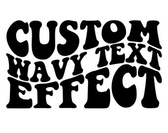 Custom Wavy Text Svg, Custom Wavy Letters Svg, Custom Wavy Font Svg ...