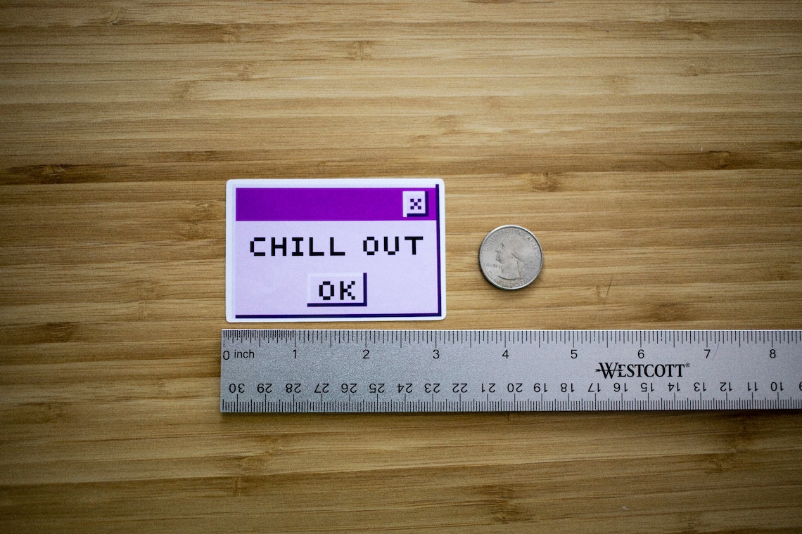 Chill Out Pop up Pixel Art Sticker - Inspirational, Mental Health ...