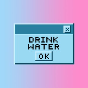 Drink Water Pop up Pixel Art Sticker - Reminder, Waterproof, Notebook ...
