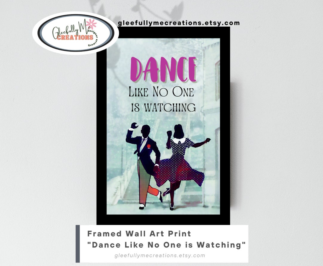Framed Wall Art Dance Like No One is Watching, Retro Style Poster With ...