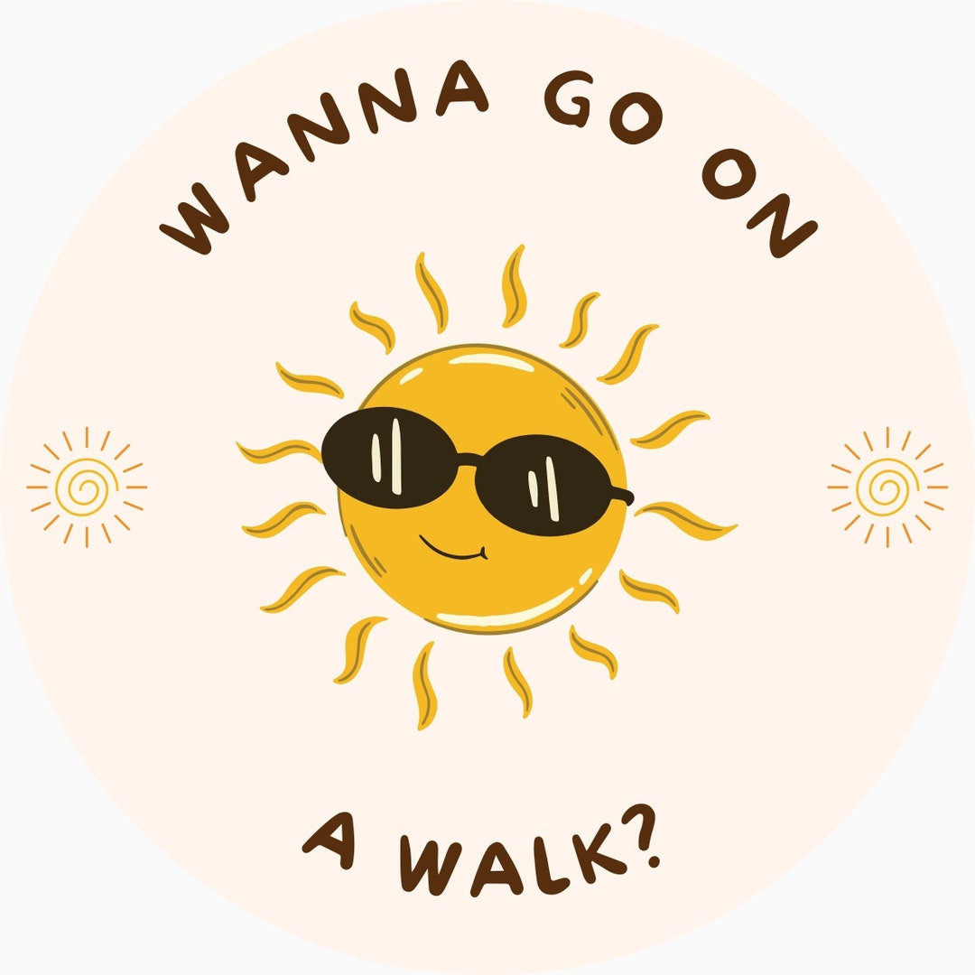 Wanna Go on a Walk Sticker - Etsy