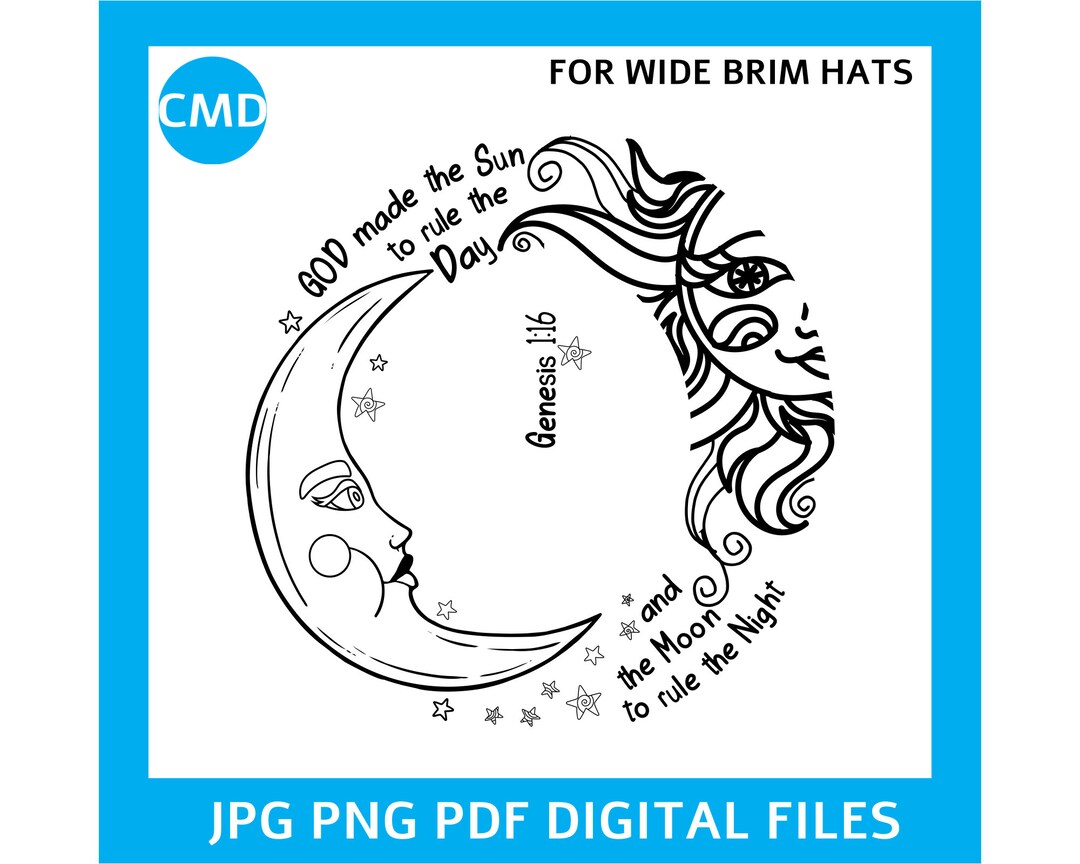 God Made the Sun and Moon Hat Burning Design, Moon Stars Pattern ...