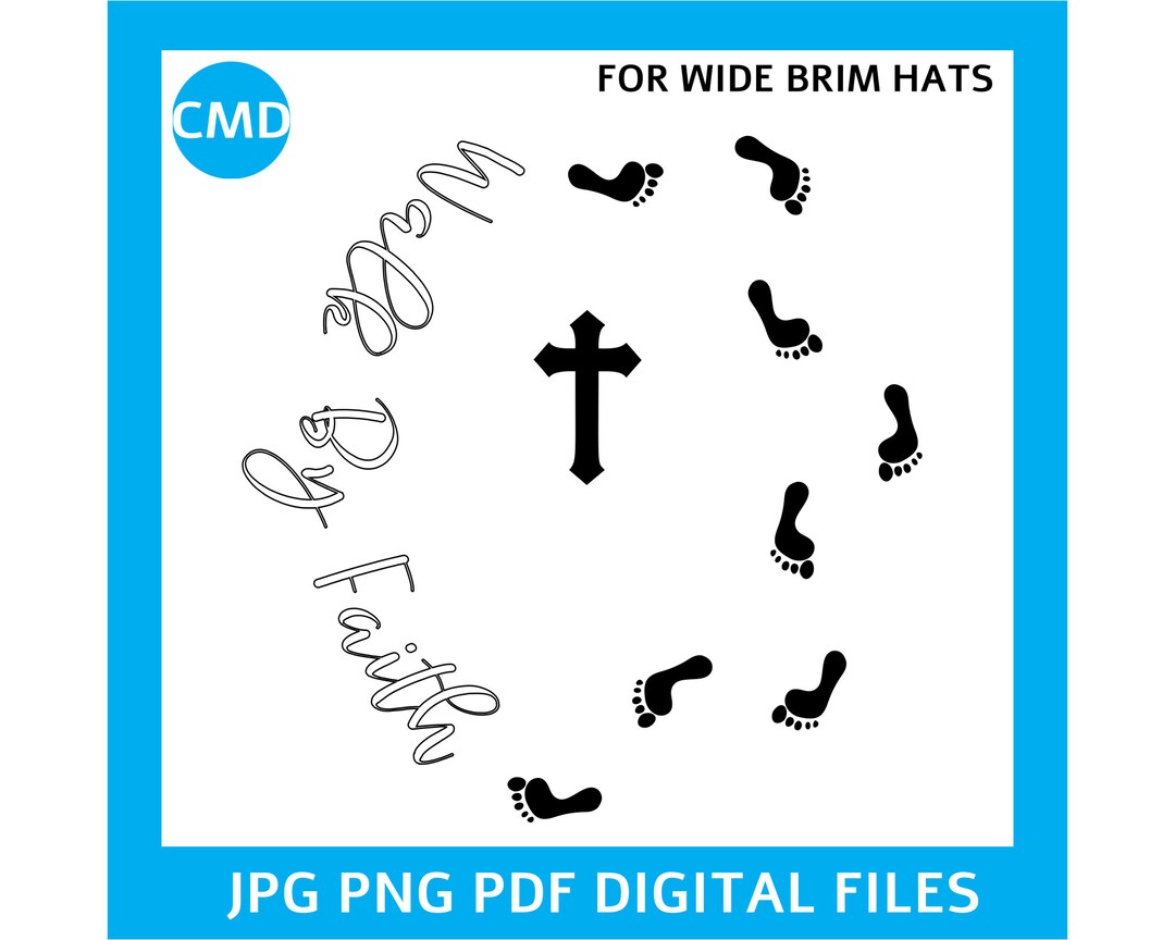 Walk by Faith Hat Burning Design, Christian Pattern for Wide Brim Hats ...