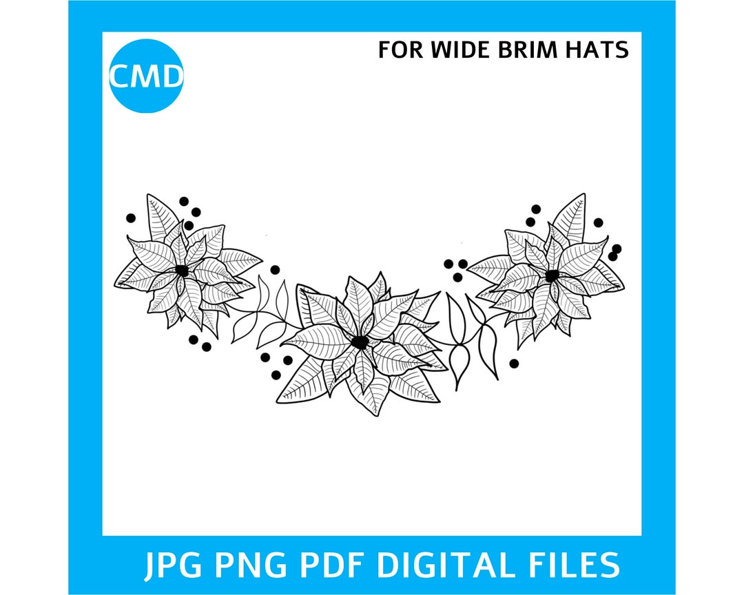 Poinsettia Wide Brim Hat Burning Design, Christmas Burned Hat Pattern ...