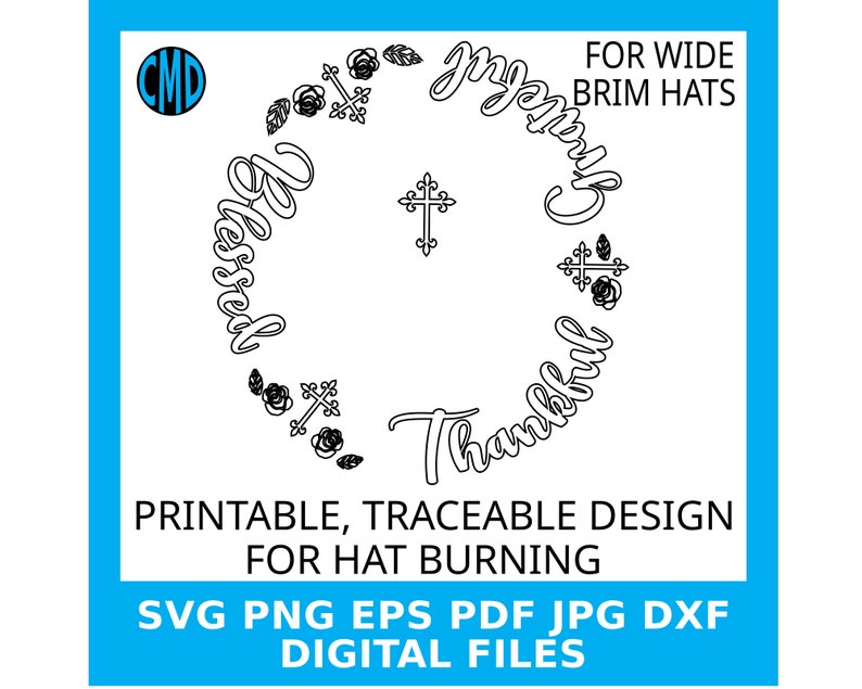 Traceable Thankful Grateful Blessed Hat Burning Design, Christian Cross ...