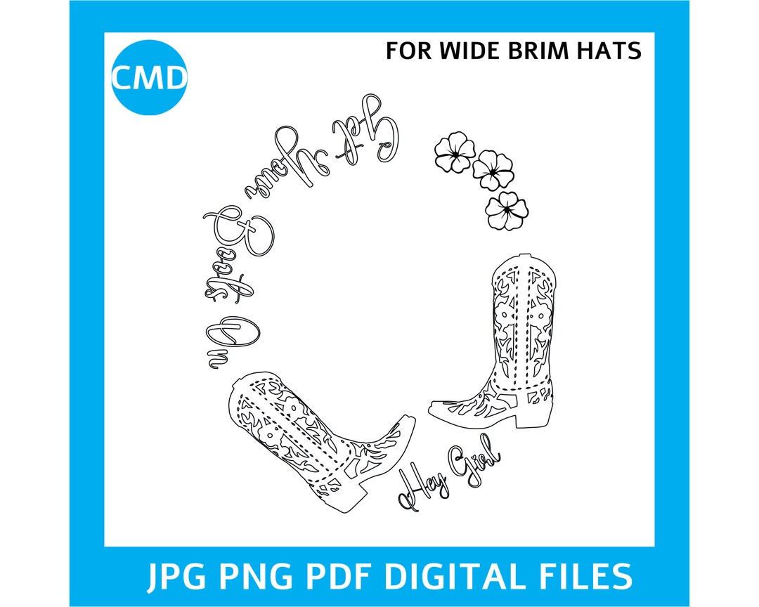 Get Your Boots on Hat Burning Design, Traceable Wide Brim Template, DIY ...