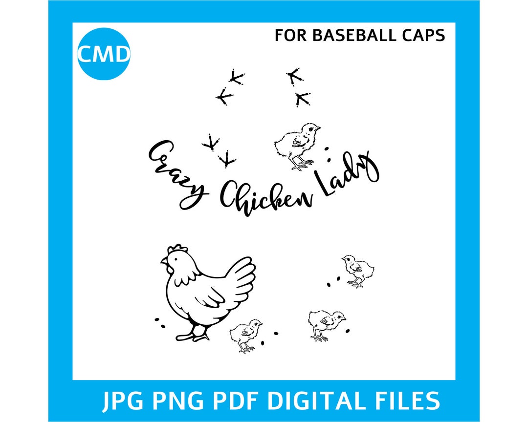 Crazy Chicken Lady Baseball Hat Burning Design, Hen and Chicks Pattern ...