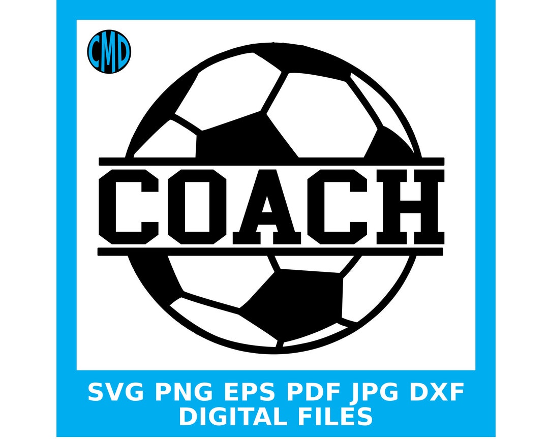 Soccer Coach Svg Soccer Ball Svg Coach Appreciation Play - Etsy Finland