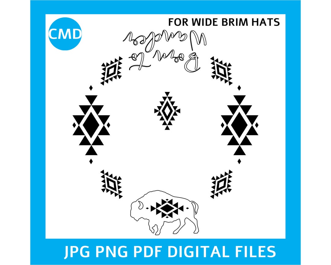 Born to Wander Hat Burning Design, Bison Aztec Template, Western ...