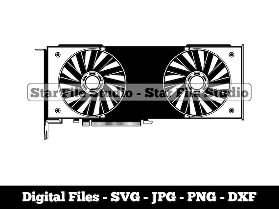 Graphics Card Svg Graphic Card Png Graphic Card Jpg Graphic | Etsy