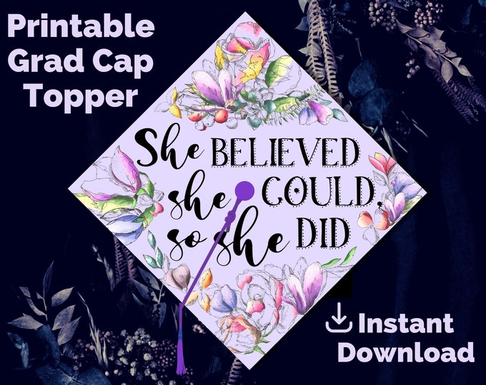 Graduation Cap Topper Printable, DIY Graduation Cap Topper, Floral ...