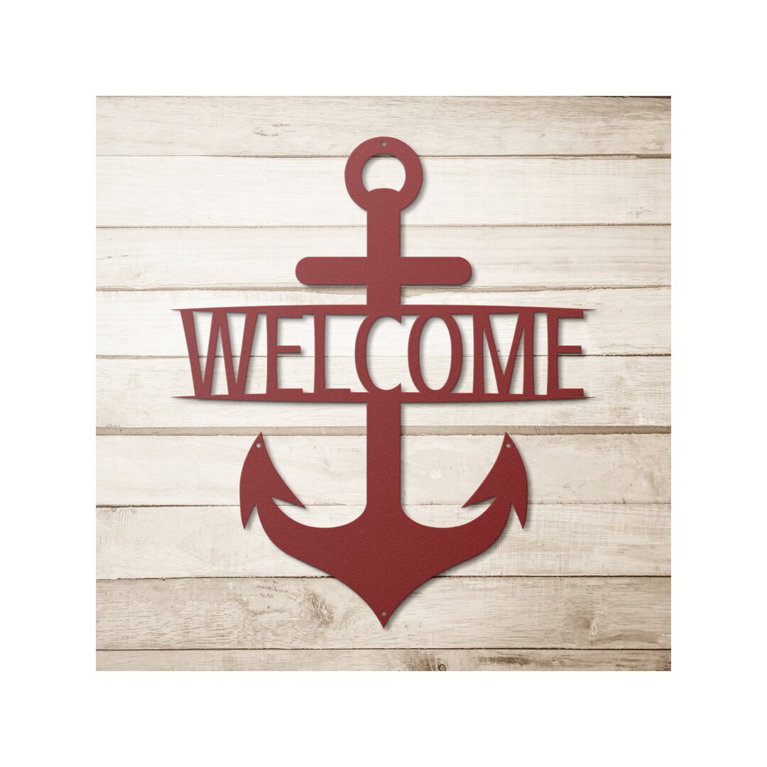 Nautical Anchor Welcome Sign | Indoor/outdoor Metal Decor | Choose Size ...