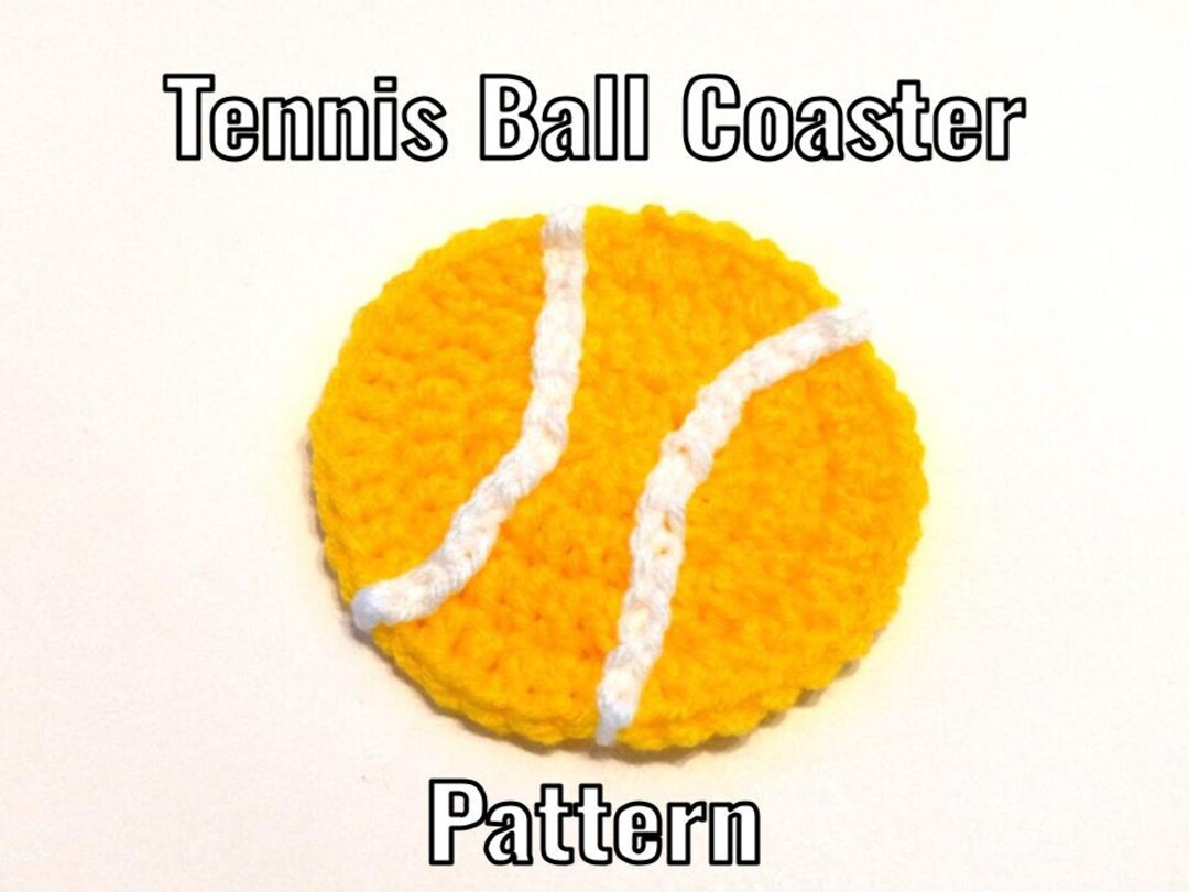 Crochet Tennis Ball Coaster Pattern PDF and Video Instructions - Etsy