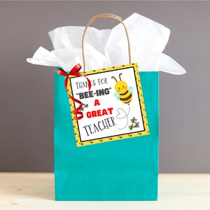 Thanks for Bee-ing A Great Teacher Printable Gift Tag Teacher ...