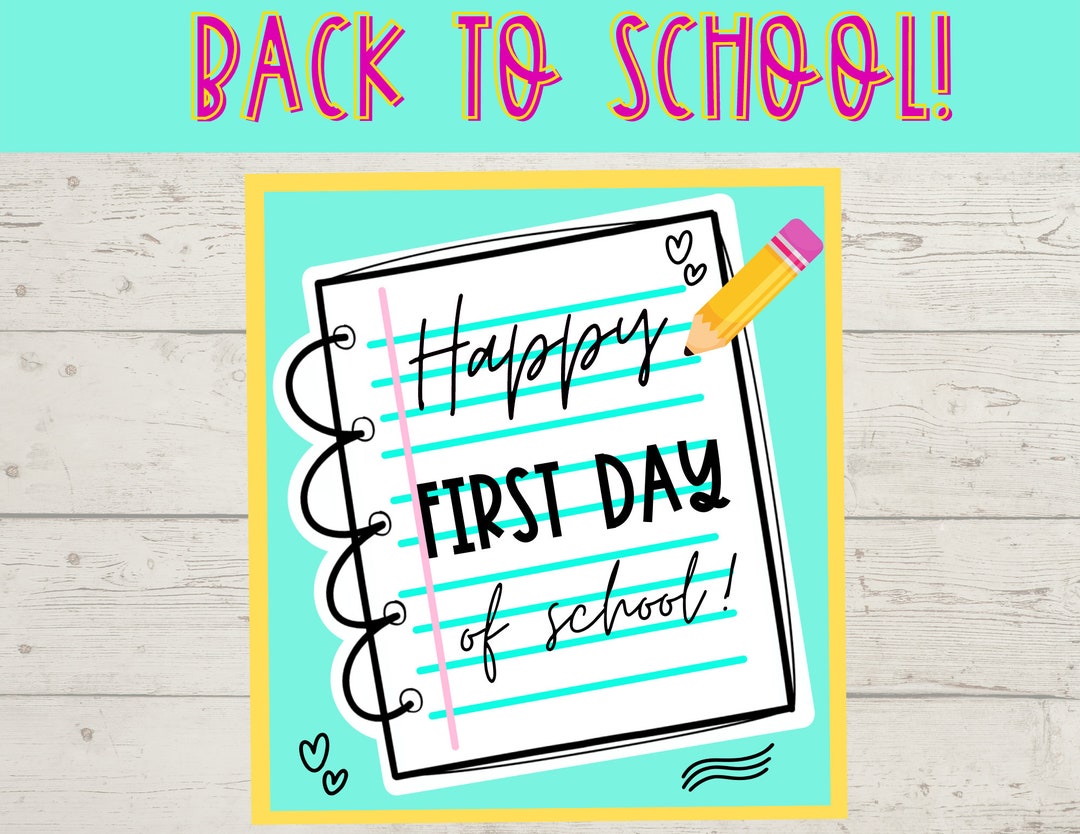 Happy First Day of School Tag Printable Back to School Tag Cookie or ...