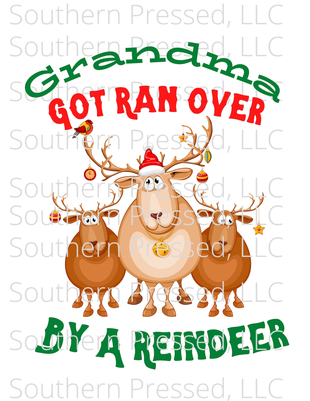 Grandma Got Ran Over by A Reindeer, Christmas, PNG File, Digital ...