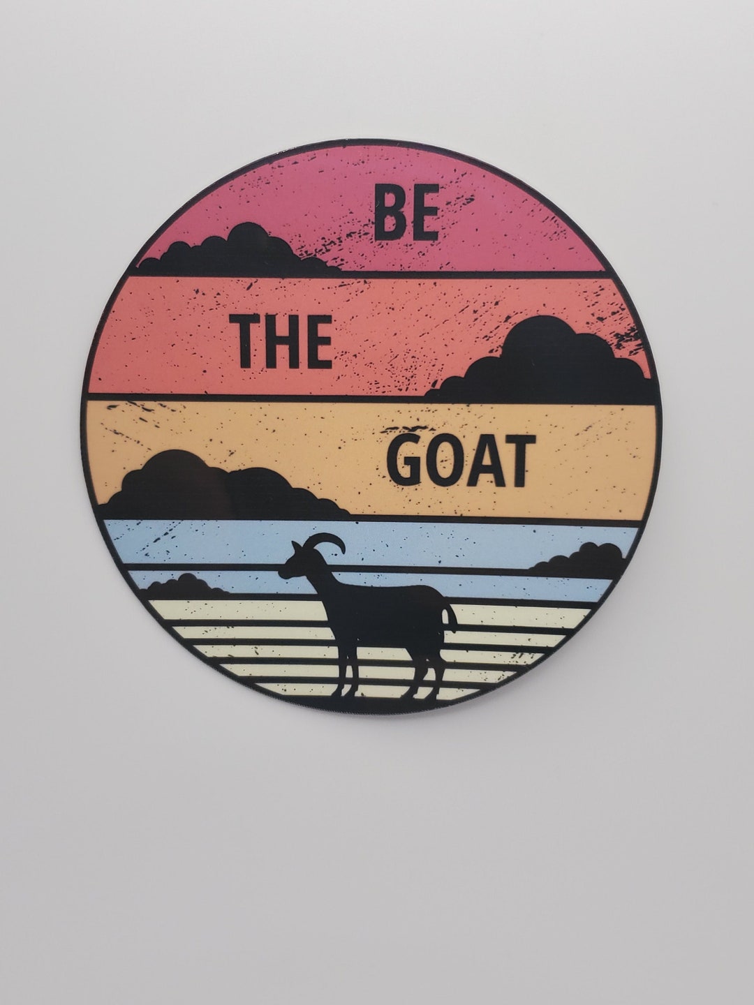 Be the Goat Vinyl Sticker - Etsy