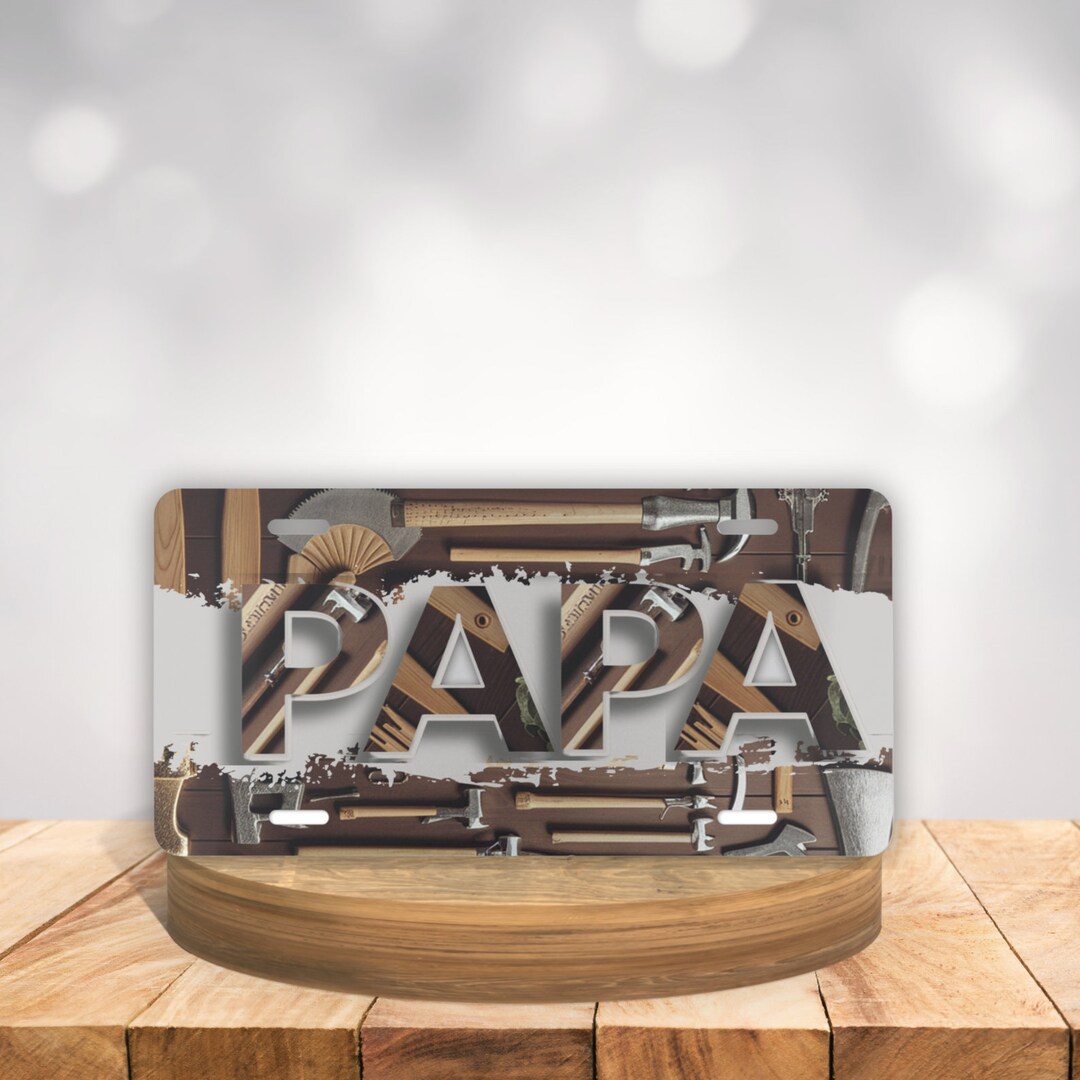 PAPA Front License Plate, Gift for Papa, Papa Car Tag - Etsy