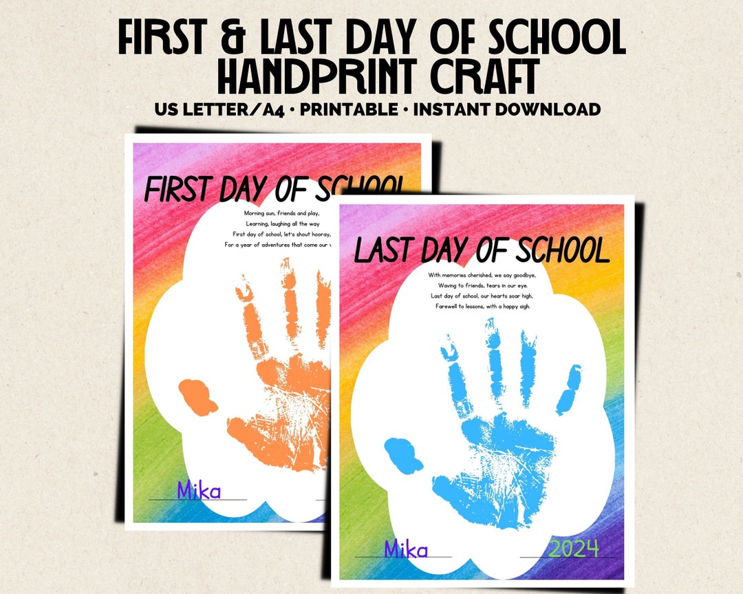 First Day of School Handprint Craft Activity - Last Day of School ...