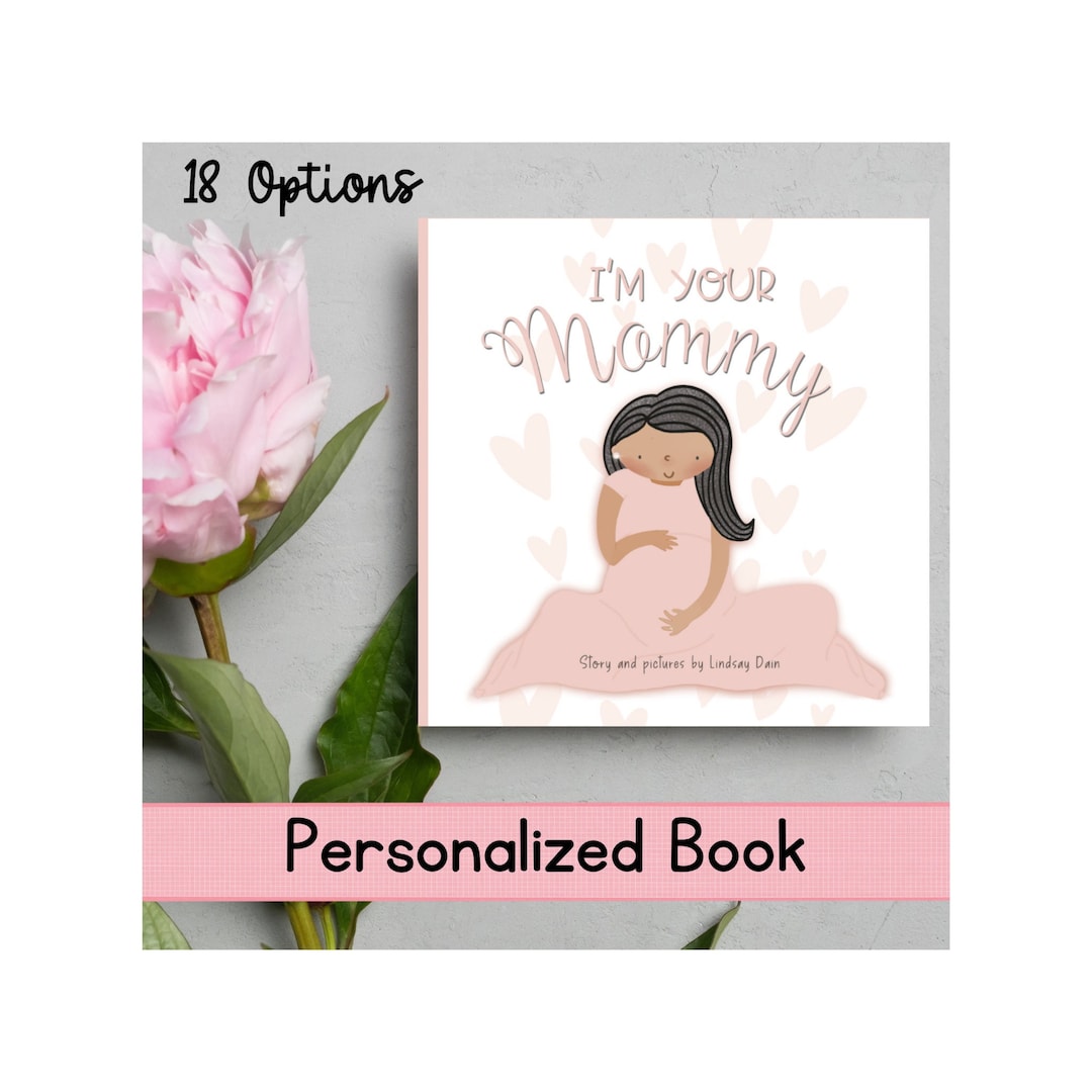 Personalized 'i'm Your Mommy' Storybook: New Mother Gift - Etsy