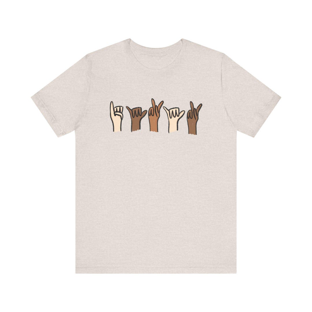 Do YOU Know? Diverse Skin Tones- ASL ABC Art T-shirt- an American Sign ...