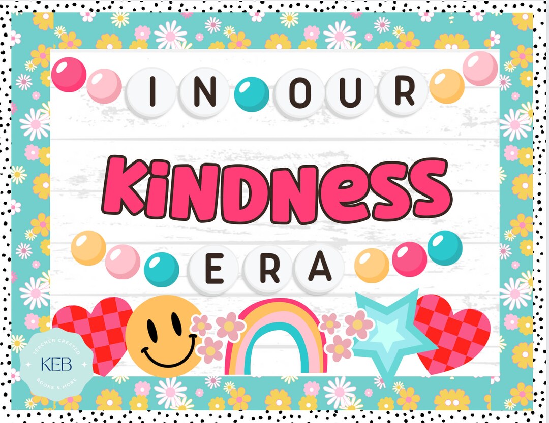 In Our Kindness Era Classroom Bulletin Board Kit - Etsy