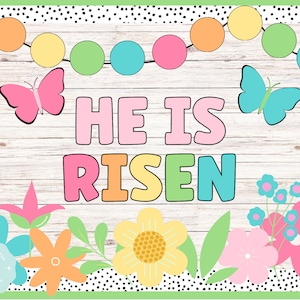 He is Risen Easter Spring Classroom Bulletin Board Kit - Etsy