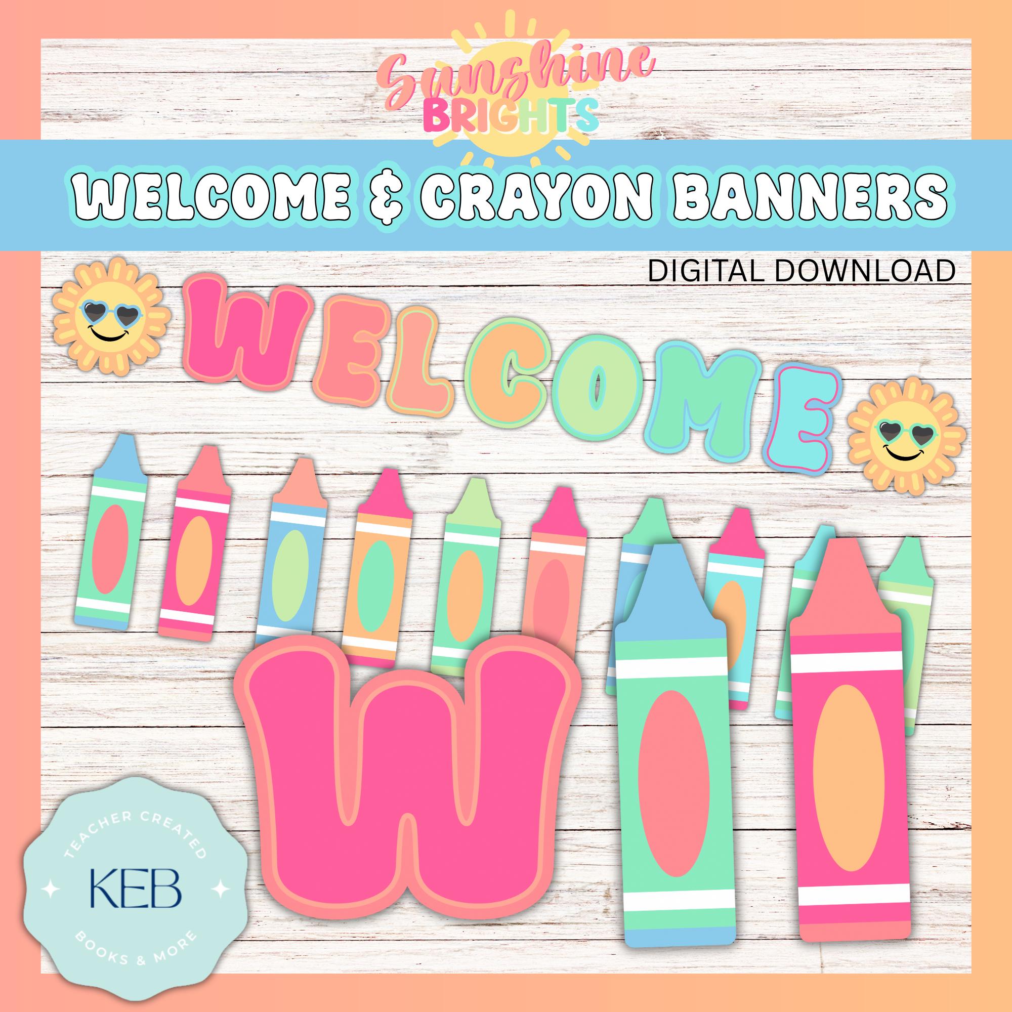 Bright & Colorful Welcome + Crayon Banner | Printable Classroom Décor ...