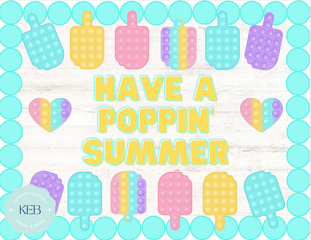 Have a Poppin’ Summer Bulletin Board Kit - Etsy