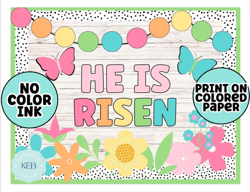 Black & White Print He is Risen Easter Spring Classroom Bulletin Board ...