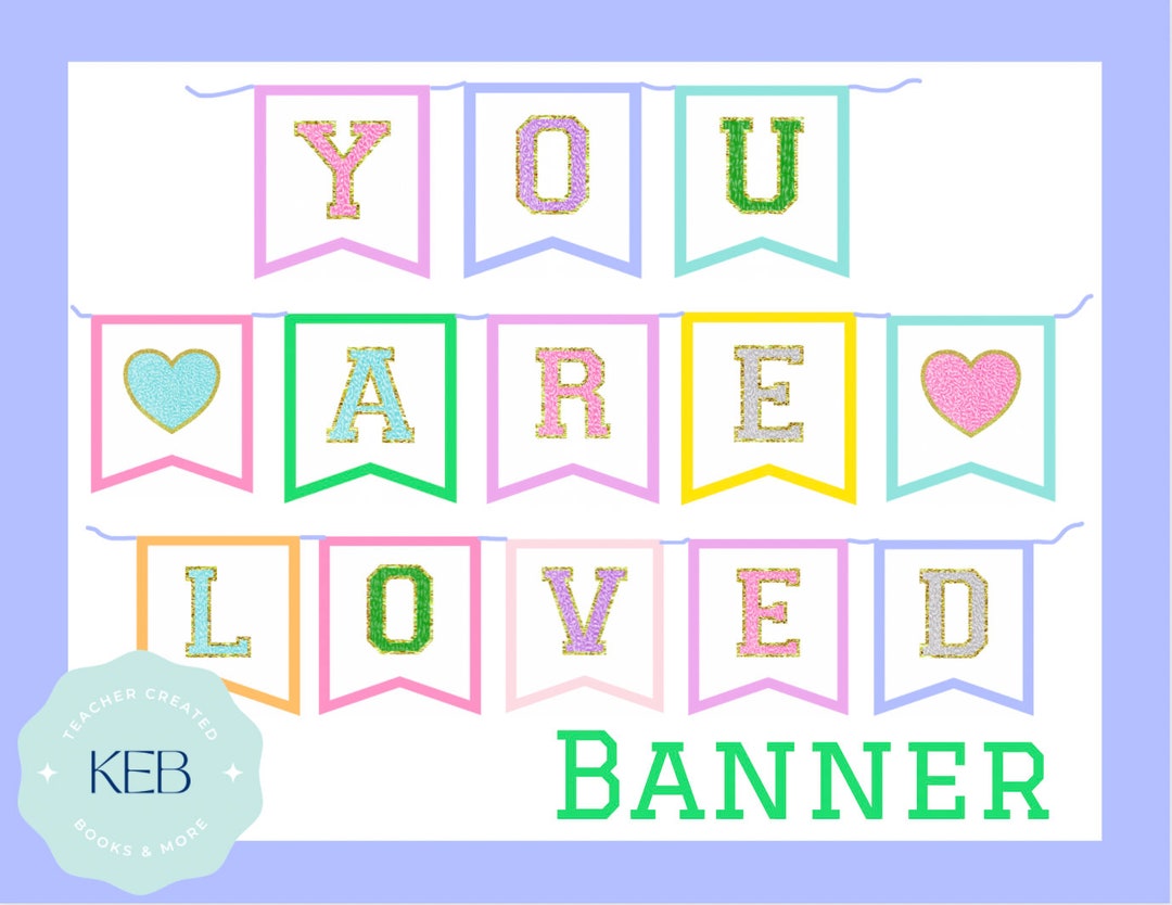 You Are Loved Rainbow Varsity Glitter Banner - Etsy