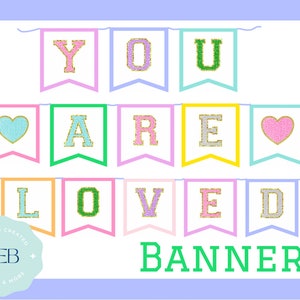 You Are Loved Rainbow Varsity Glitter Banner - Etsy