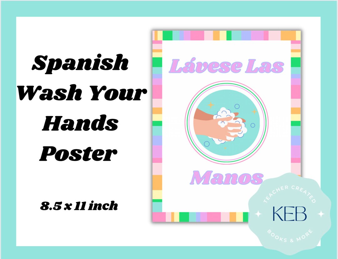 Spanish Wash Your Hands Poster - Etsy Spanish Wash Your Hands Poster - Etsy