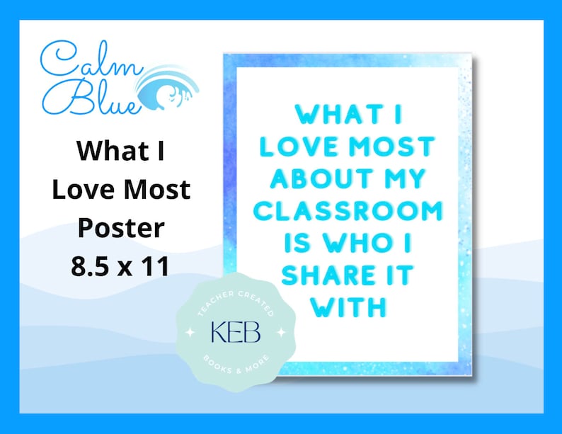 Calm Blue What I Love Most Classroom Poster - Etsy