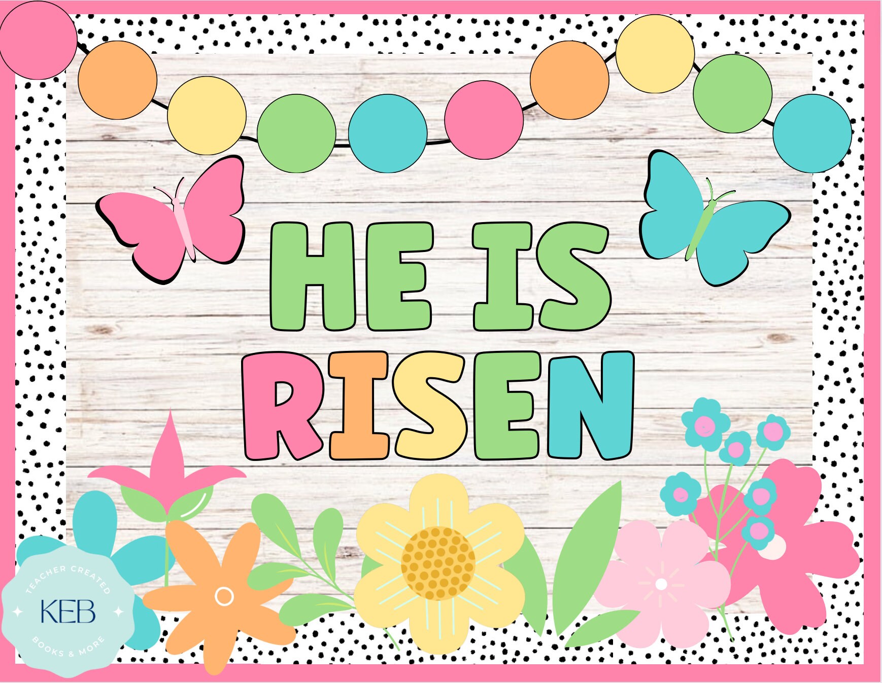 He is Risen Easter Spring Classroom Bulletin Board Kit - Etsy
