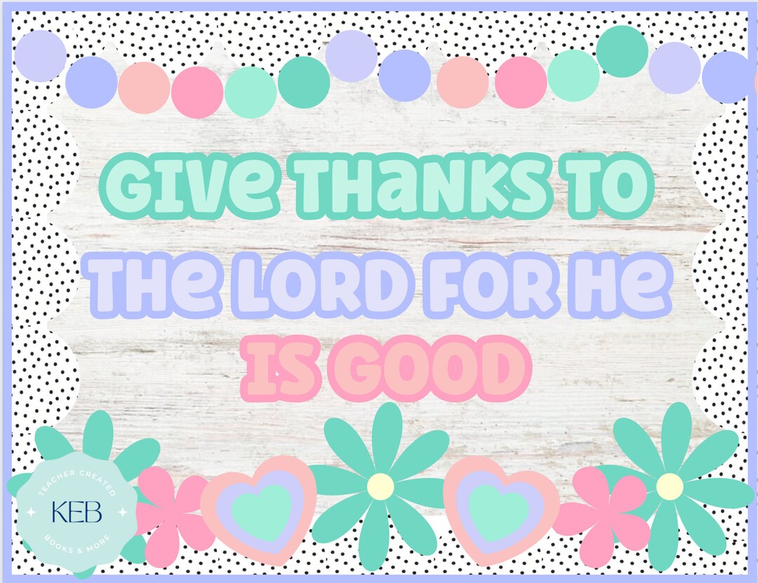 Give Thanks to the Lord Classroom Bulletin Board Kit - Etsy