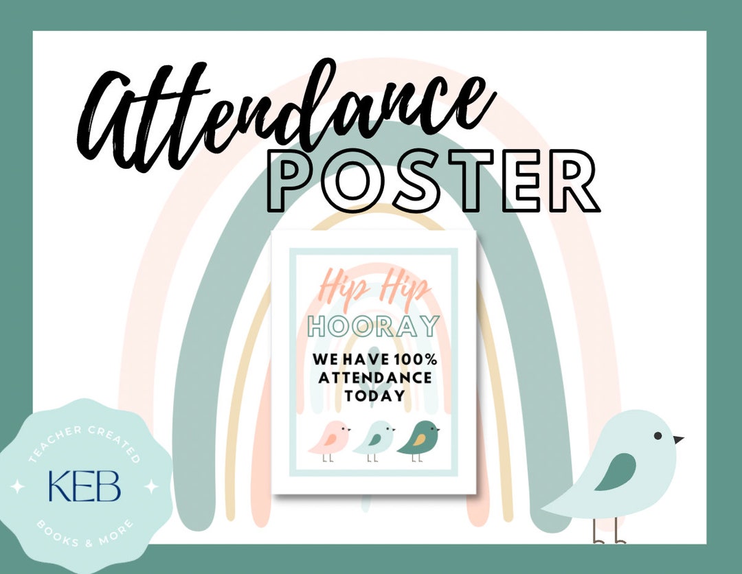 Hip Hip Hooray We Have 100% Attendance Today Rainbow Bird Poster - Etsy