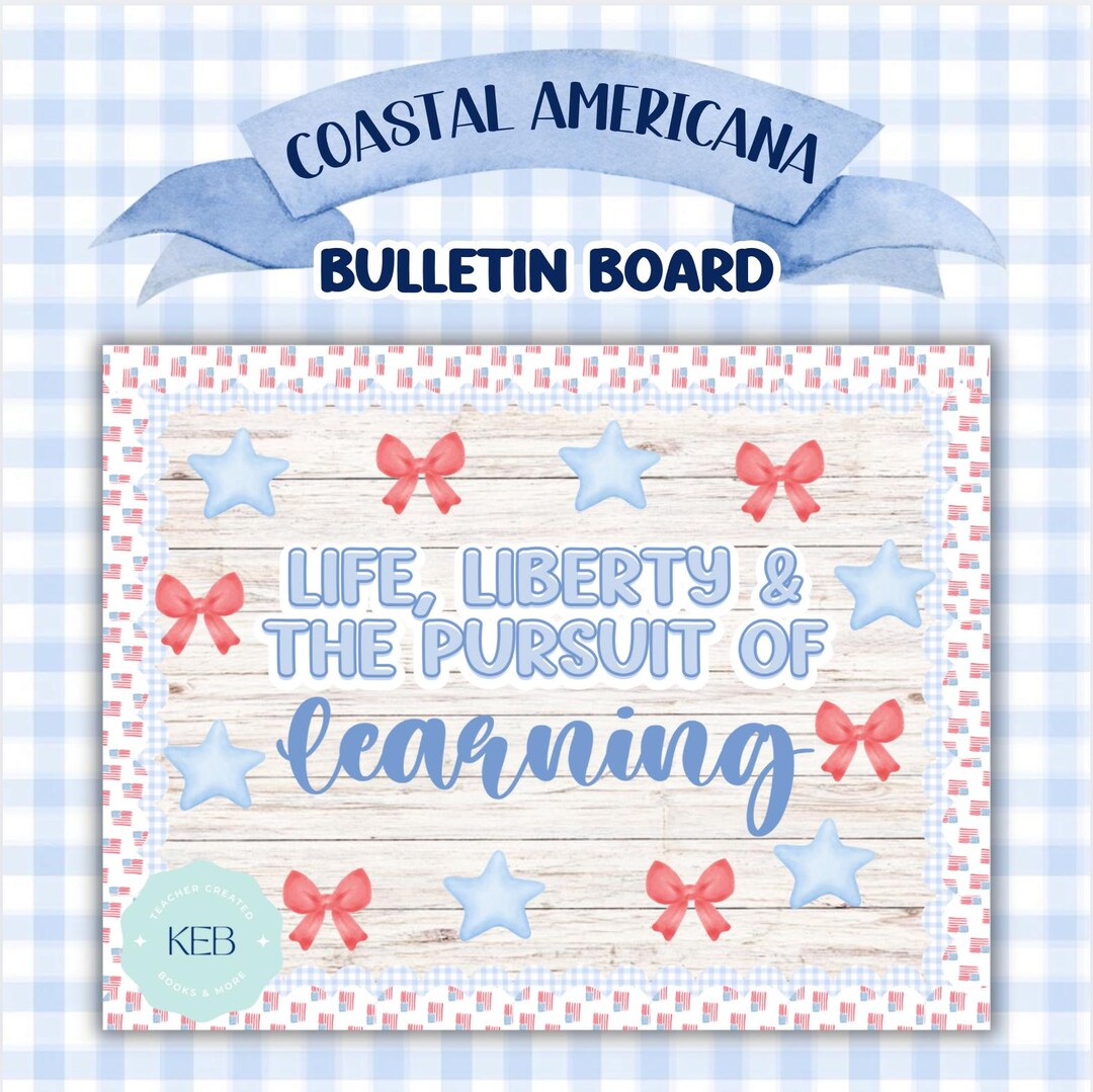 Life, Liberty and Learning Patriotic Bulletin Board Kit - Etsy