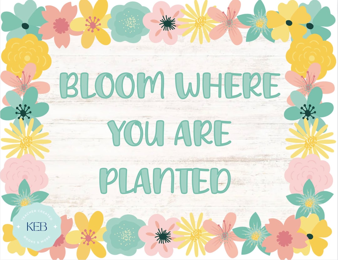 Bloom Where You Are Planted Bulletin Board Kit - Etsy