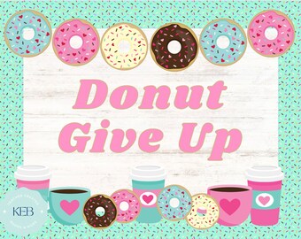 Donut Stress Do Your Best Printable Classroom Bulletin Board Kit / Door ...
